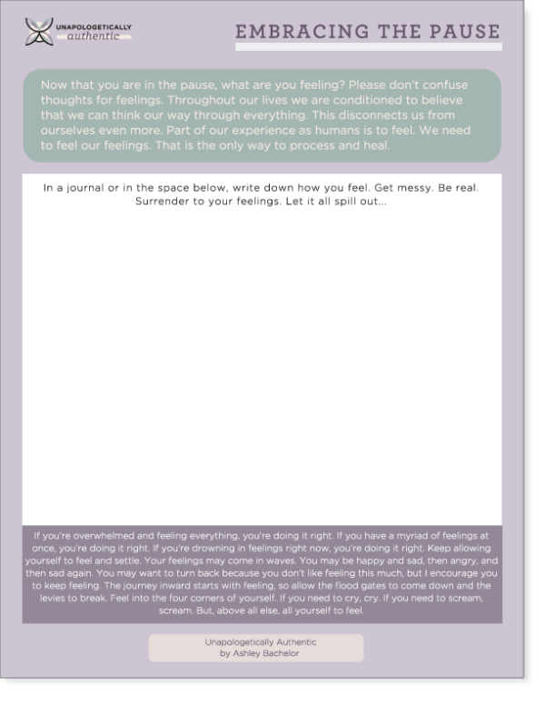 Embracing the Pause - UNAPOLOGETICALLY authentic
